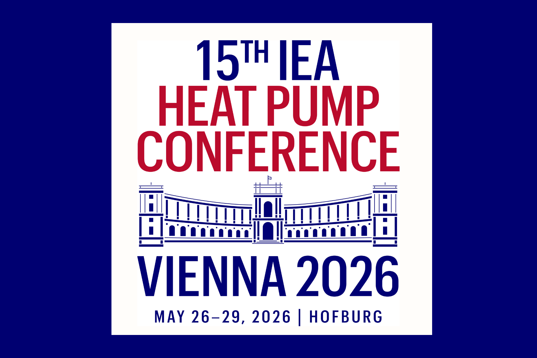 IEA Heat Pump Conference 2026 - European Heat Pump Association